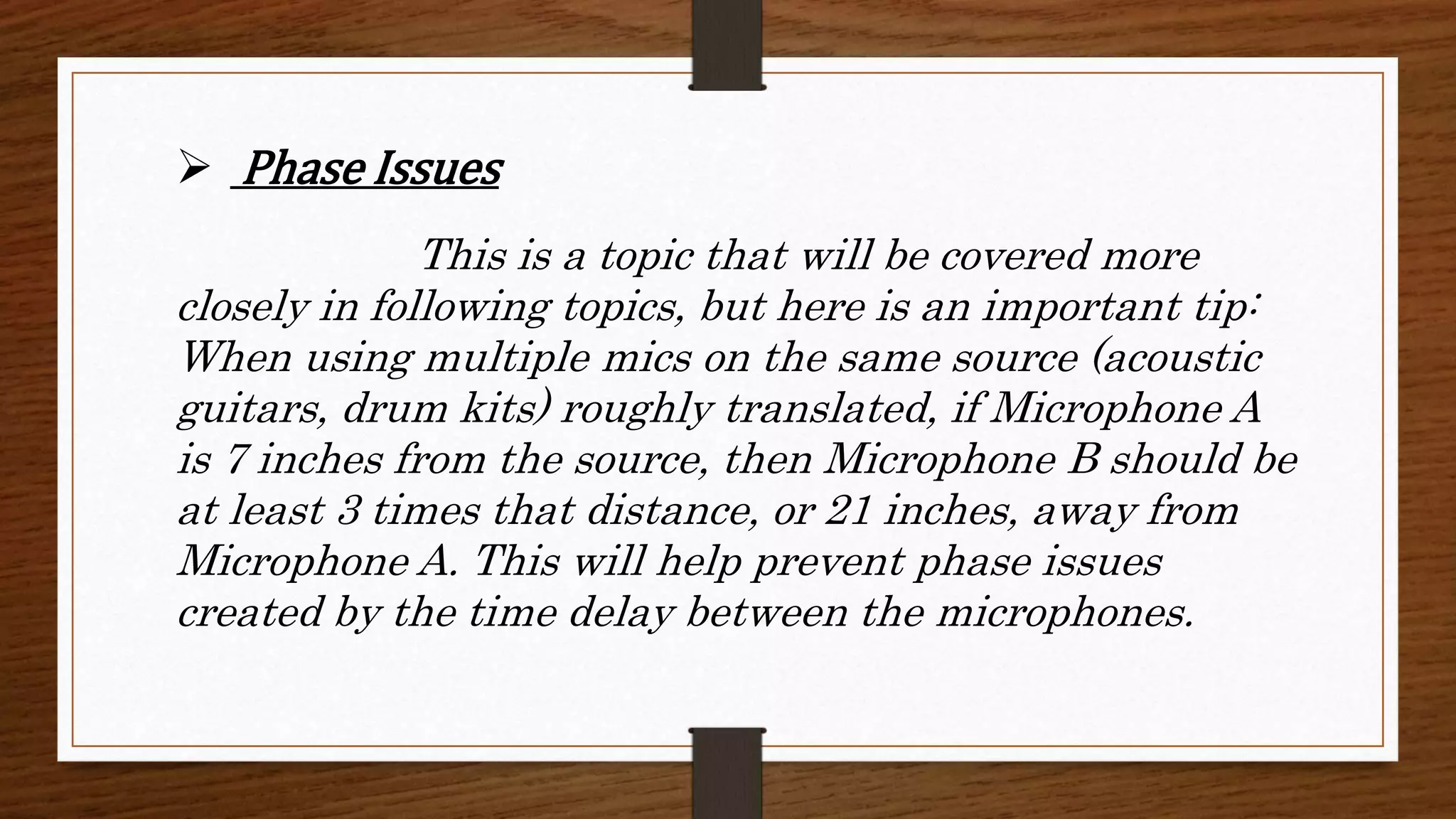 Selection and placement of microphones ppt | PPT