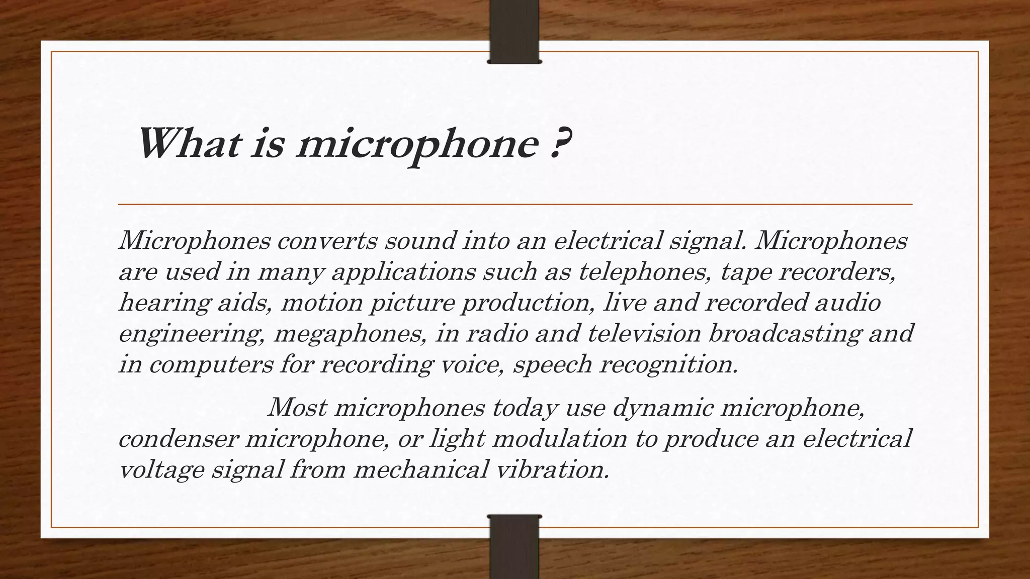 Selection and placement of microphones ppt | PPT
