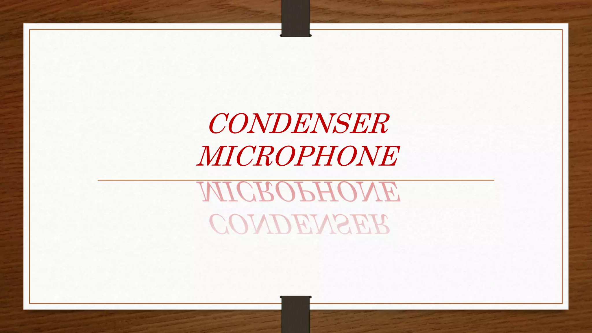 Selection and placement of microphones ppt | PPT