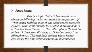 Selection and placement of microphones ppt | PPT