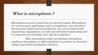 Selection and placement of microphones ppt | PPT