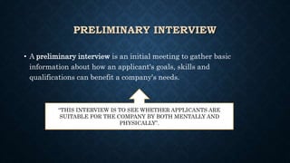 Selection and test interviews | PPTX