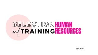 Selection and Training - Human Resource Management.pdf