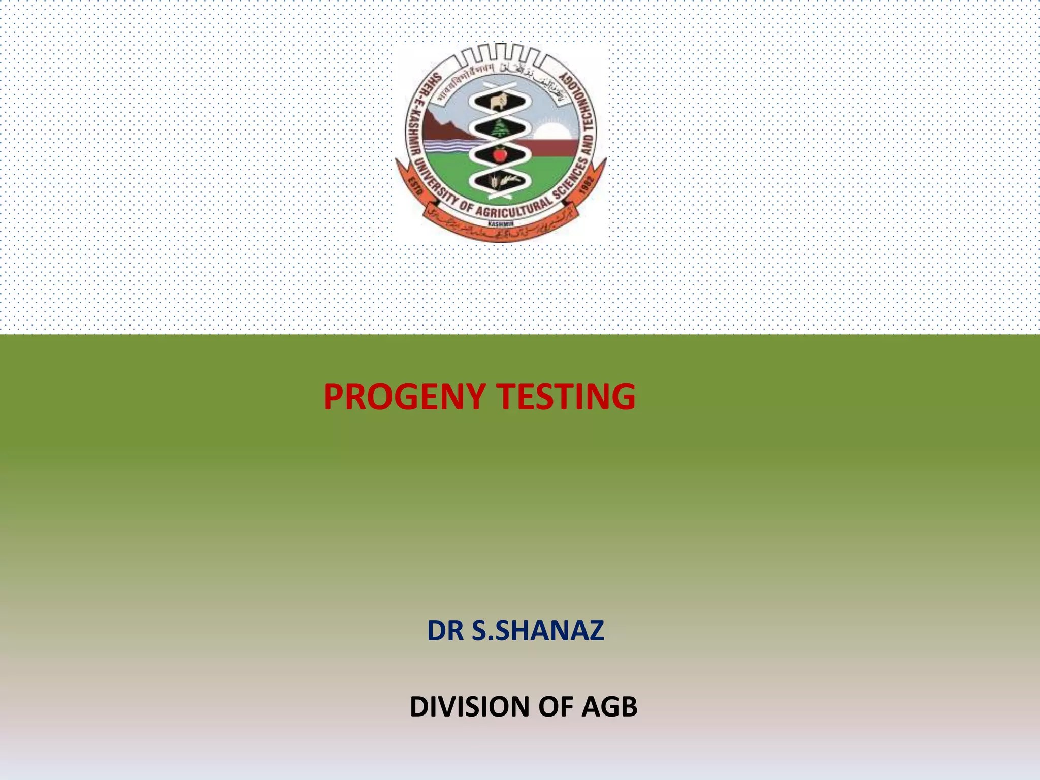Progeny testing | PPTX