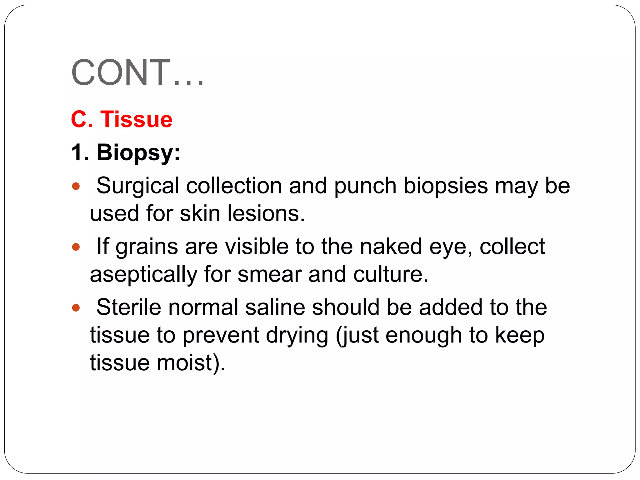 Selection ,collection, transportation and processing of mycology ...