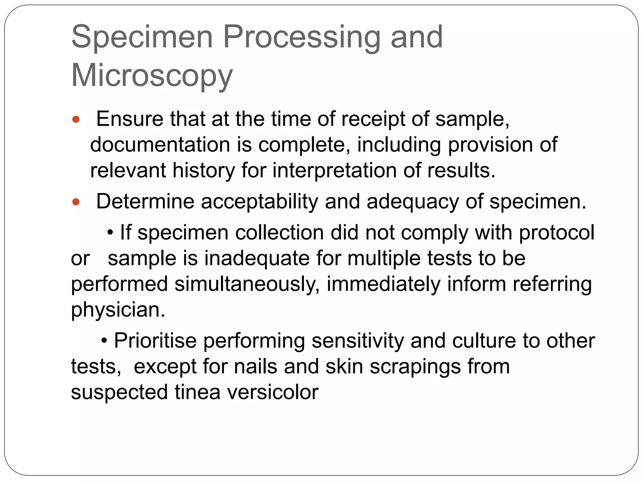 Selection ,collection, transportation and processing of mycology specimen | PPTX