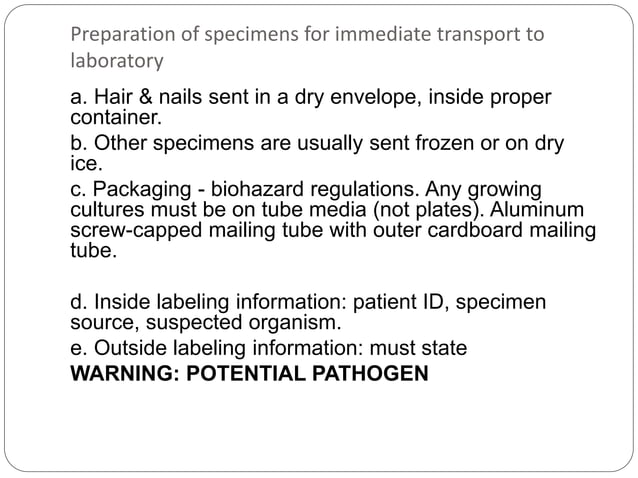 Selection ,collection, transportation and processing of mycology specimen | PPTX