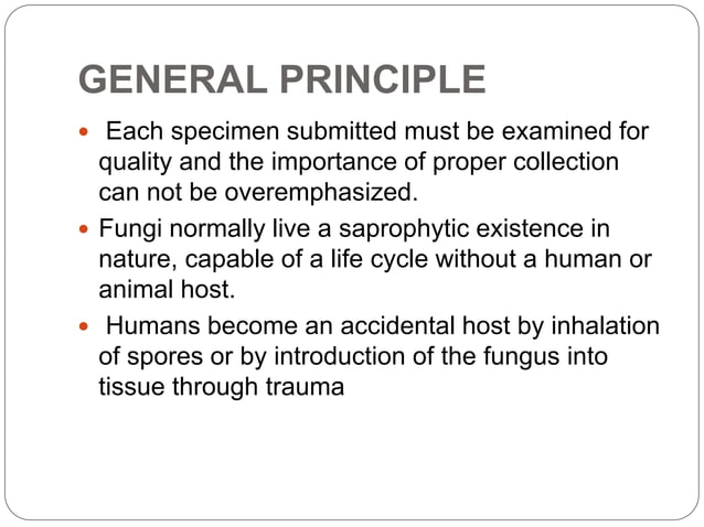 Selection ,collection, transportation and processing of mycology ...