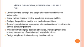 Introduction to Selection control structures in C++ | PPTX | Programming Languages | Computing
