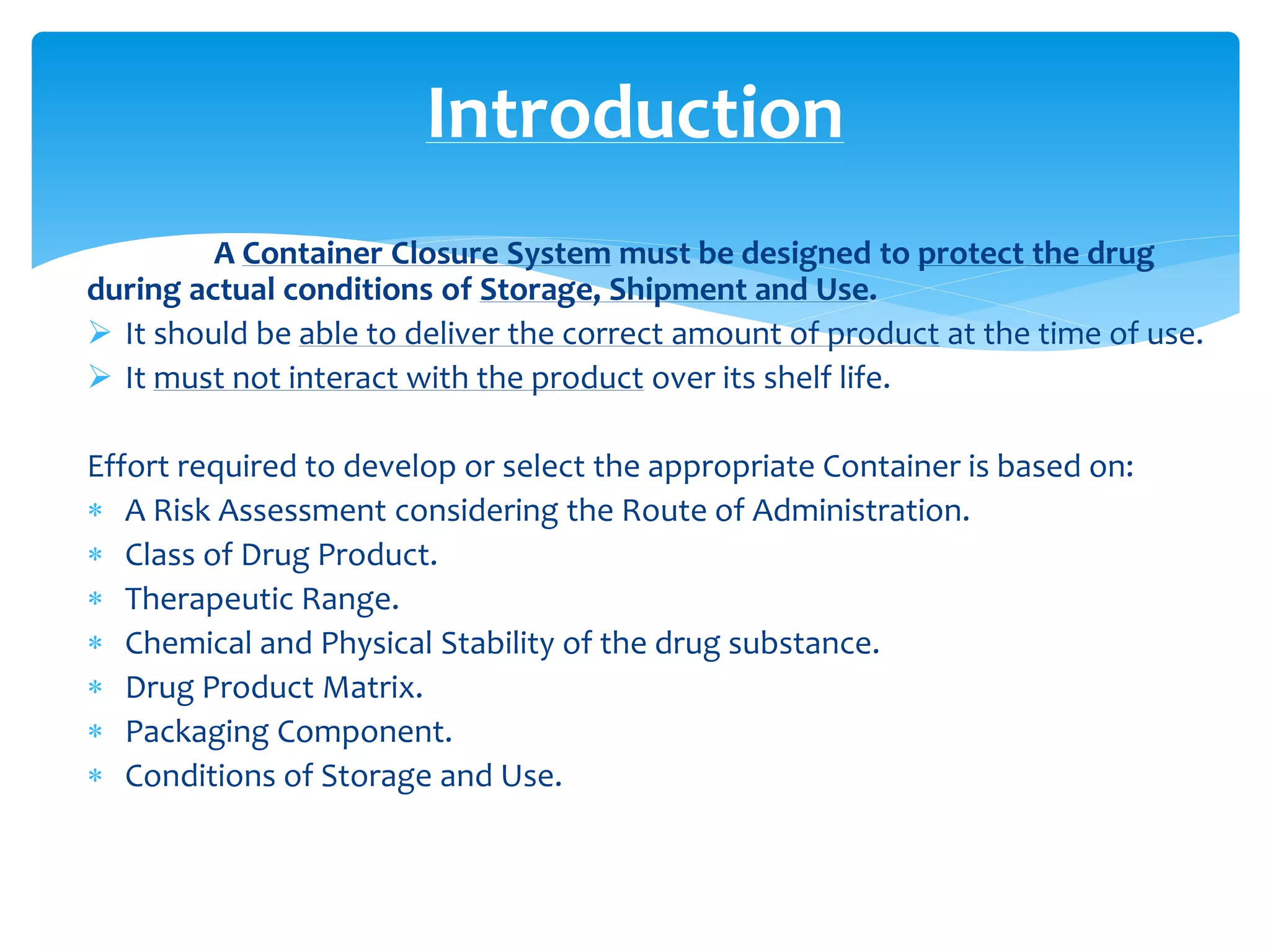 Selection and evaluation of pharmaceutical packaging materials | PPTX