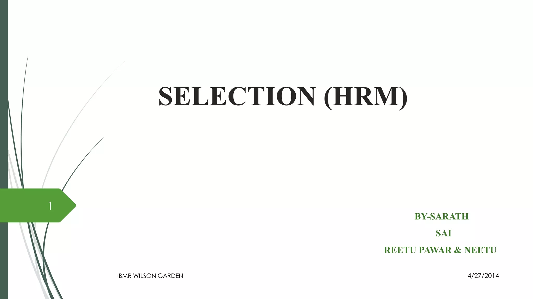 Selection (hrm) presentation | PPTX