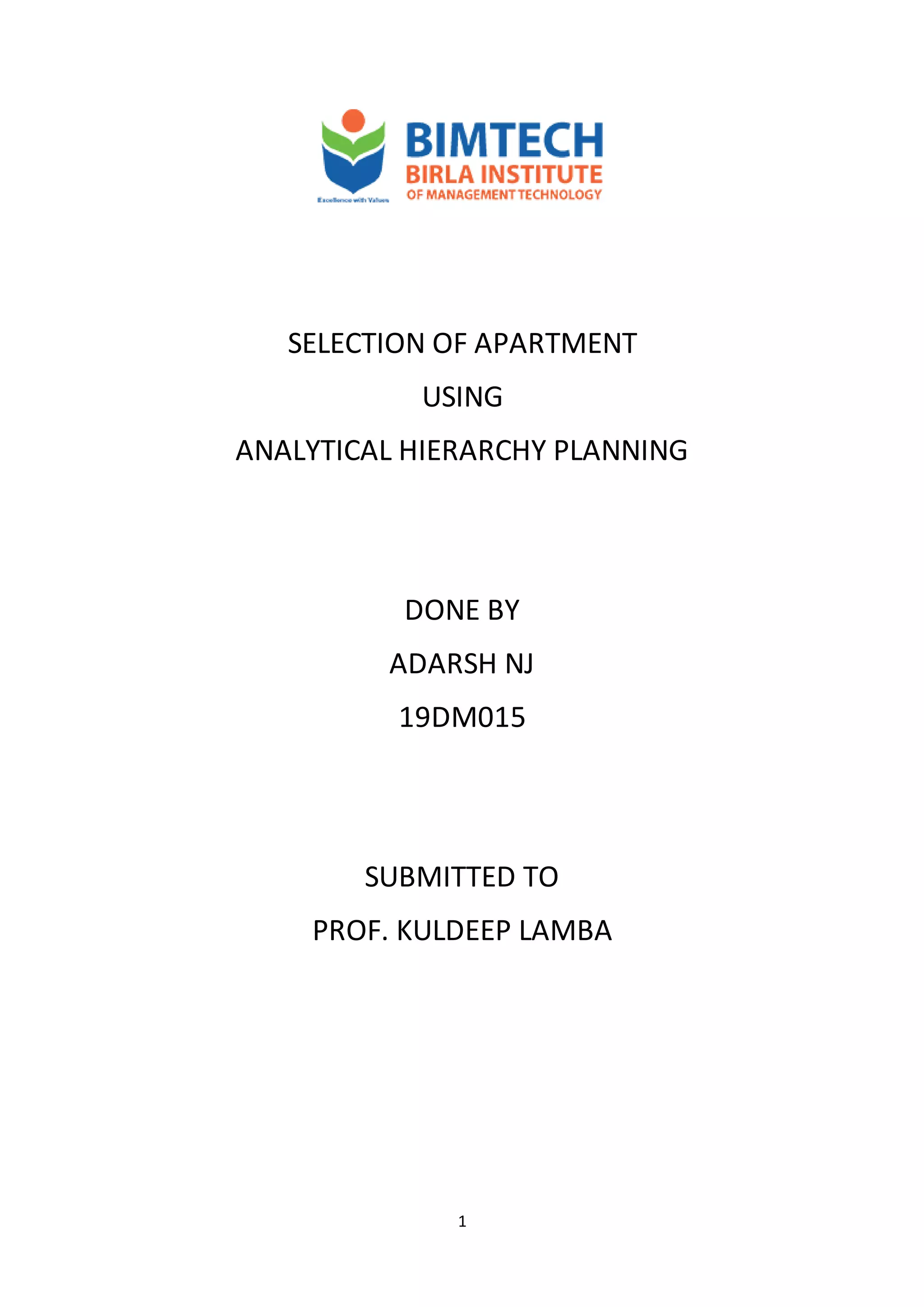 Selection of apartment using analytical hierarchy planning | PDF
