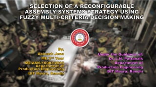 Selection of a reconfigurable assembly systems strategy using fuzzy multi criteria decision ...