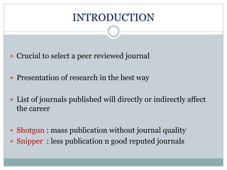 Selection of journal for publication | PPTX