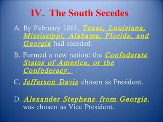 Causes of the Civil War: Selection of Lincoln & Secession | PPT
