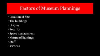 Selection of Museum Site .pptx