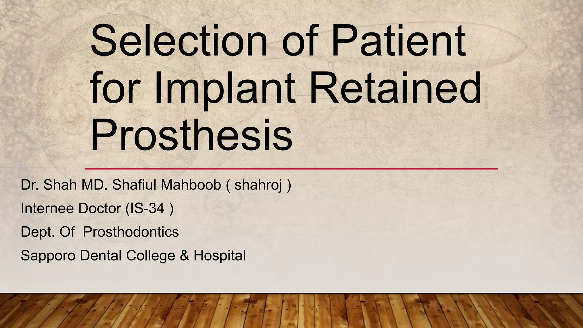 Selection of patient for dental implant | PPTX