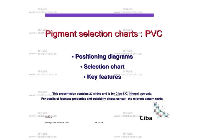 Selection of pigment for pvc by ciba | PPT