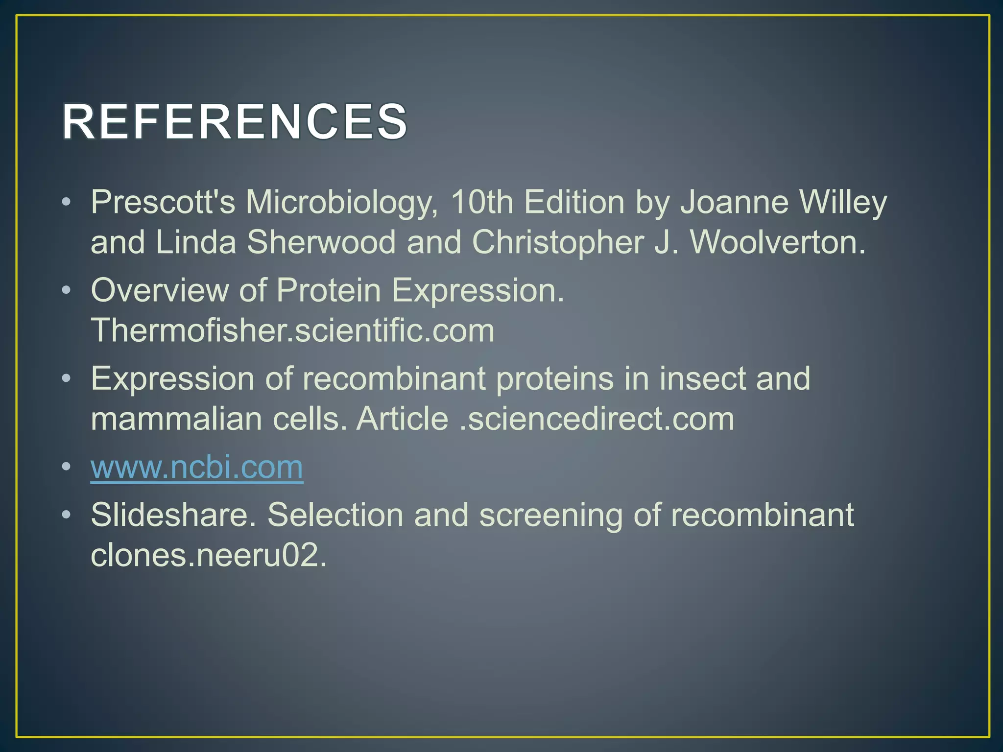 Selection And Screening Of Recombinant Cells And Expression Of Recombinant