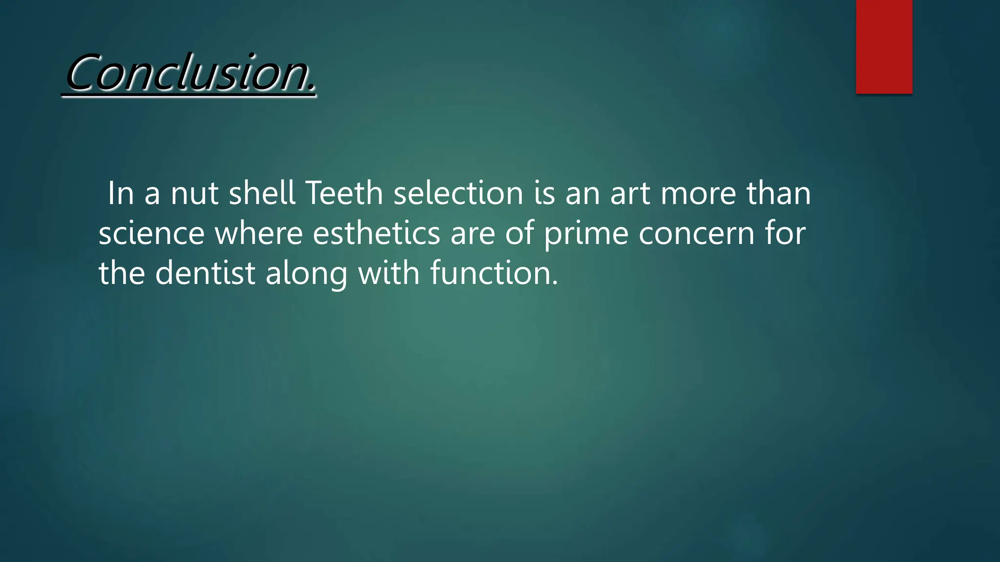 selection of teeth for complete denture prostheses | PPTX