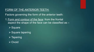 selection of teeth for complete denture prostheses | PPTX