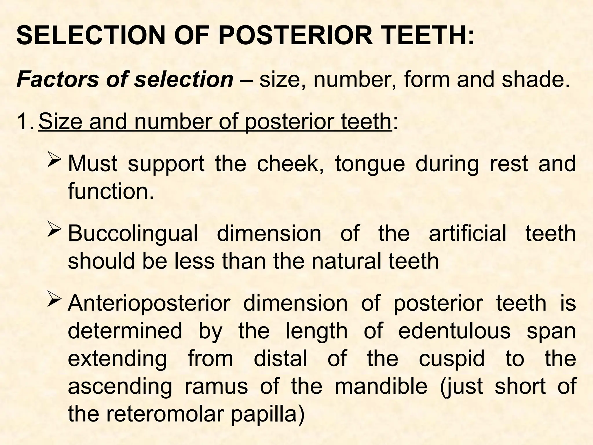 Selection of Teeth for Complete dentures | PPT