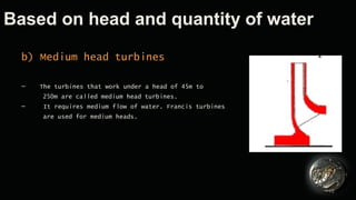 Selection of Turbine With Respect to Head VS Specific Speed | PPT