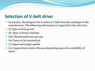 Selection of v belt drive | PPTX