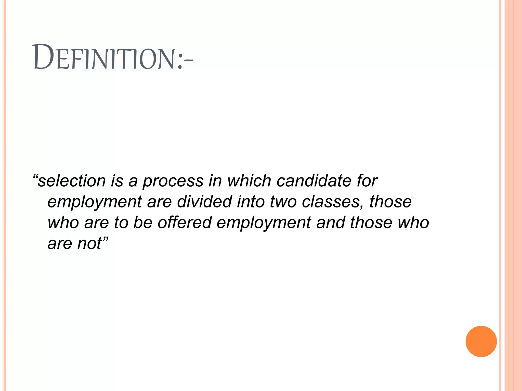 Selection process | PPTX