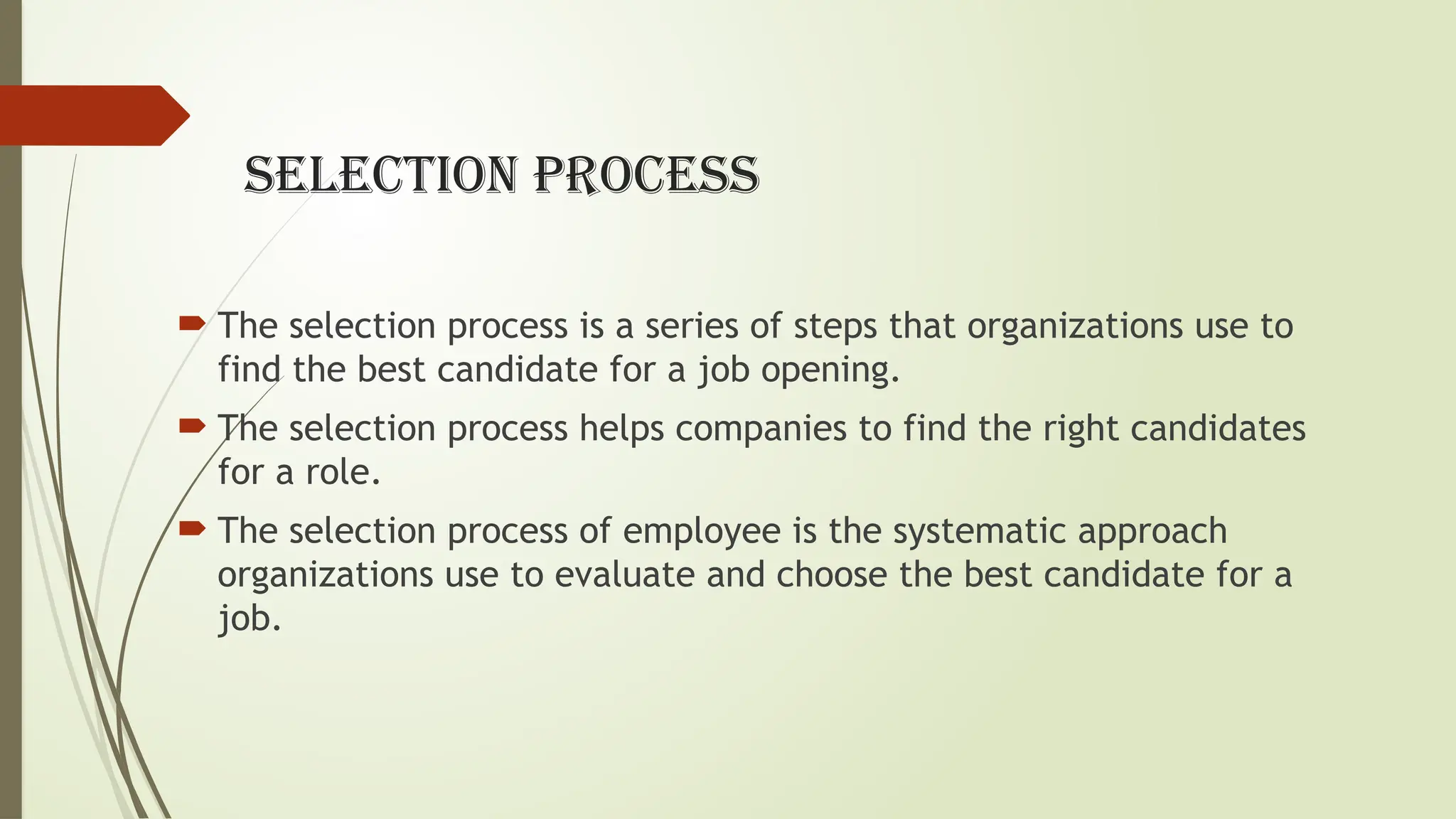 SELECTION PROCESS OF INTERVIEW SCREENING | PPTX