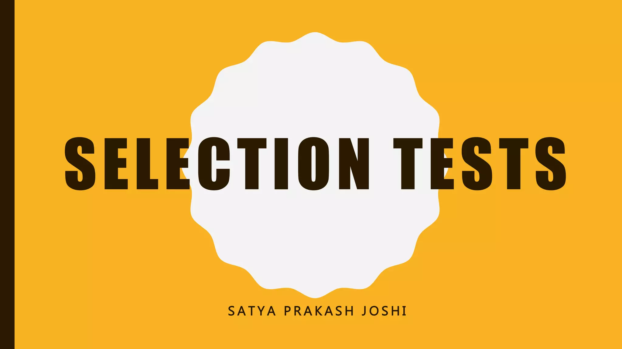 Selection tests and Reliability and Validity in HRM | PPTX