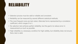 Selection tests and Reliability and Validity in HRM | PPTX