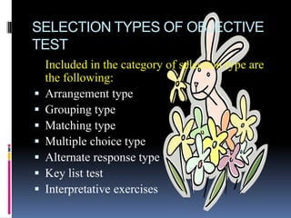 Selection types of objective test | PPTX