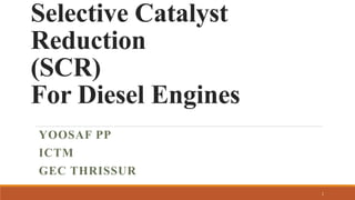 Selective catalyst reduction | PPTX