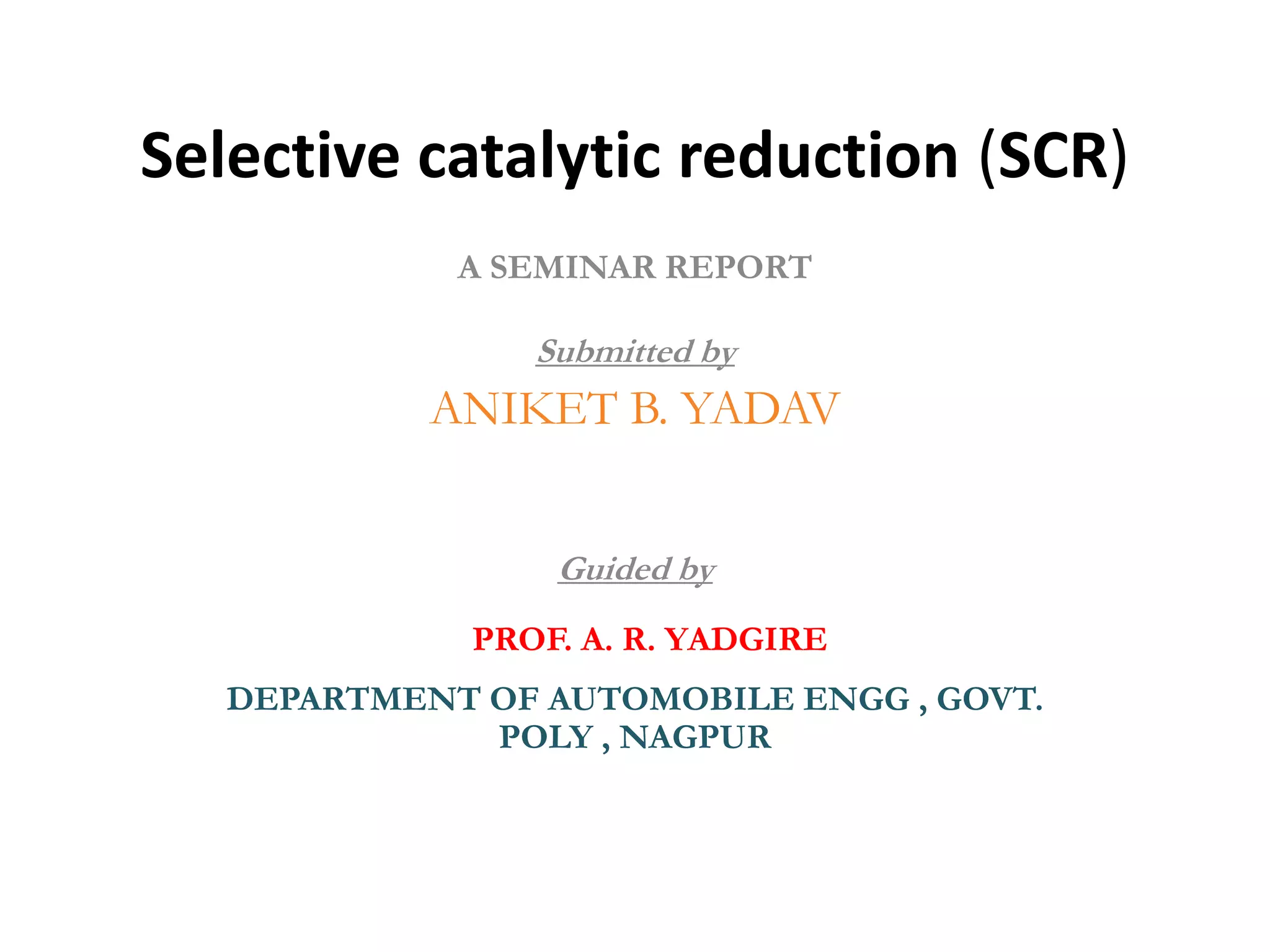 Selective catalytic reduction (scr) | PPTX