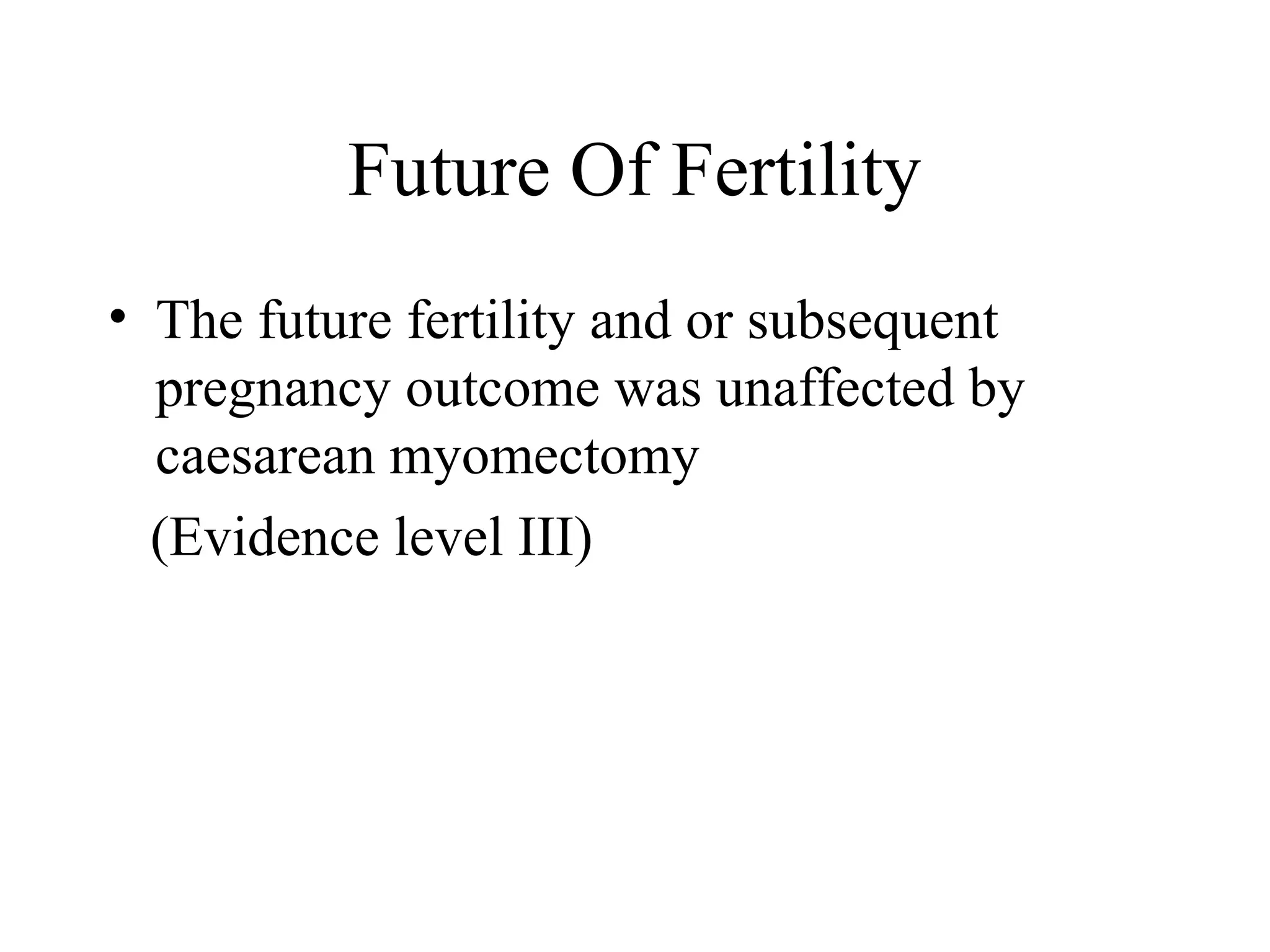Selective Cesarean Myomectomy Ppt