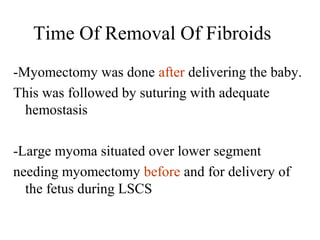 Selective cesarean myomectomy | PPT