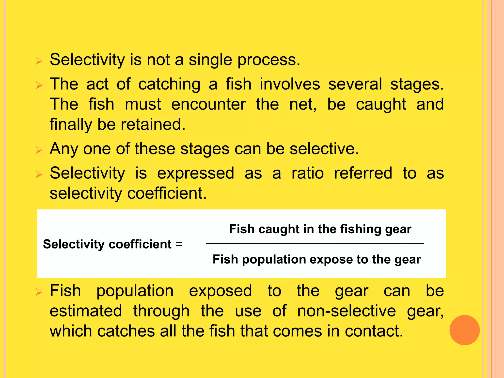 Selective fishing gear and practice | PPTX