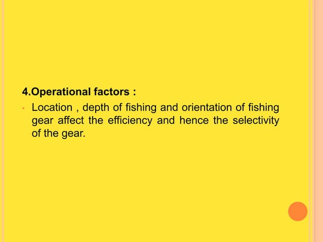 Selective fishing gear and practice | PPTX | Fish and Aquariums | Pets