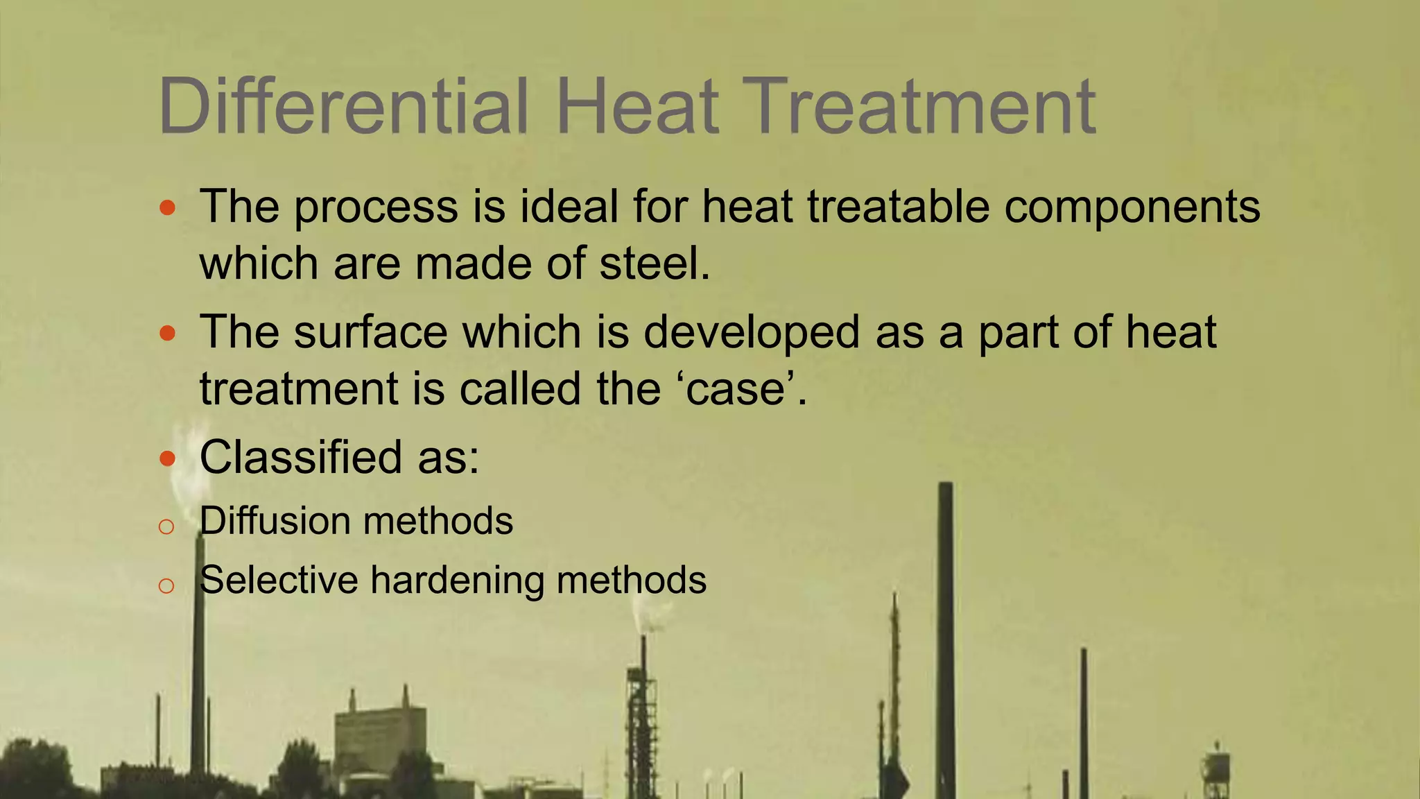 Selective Hardening process | PPTX
