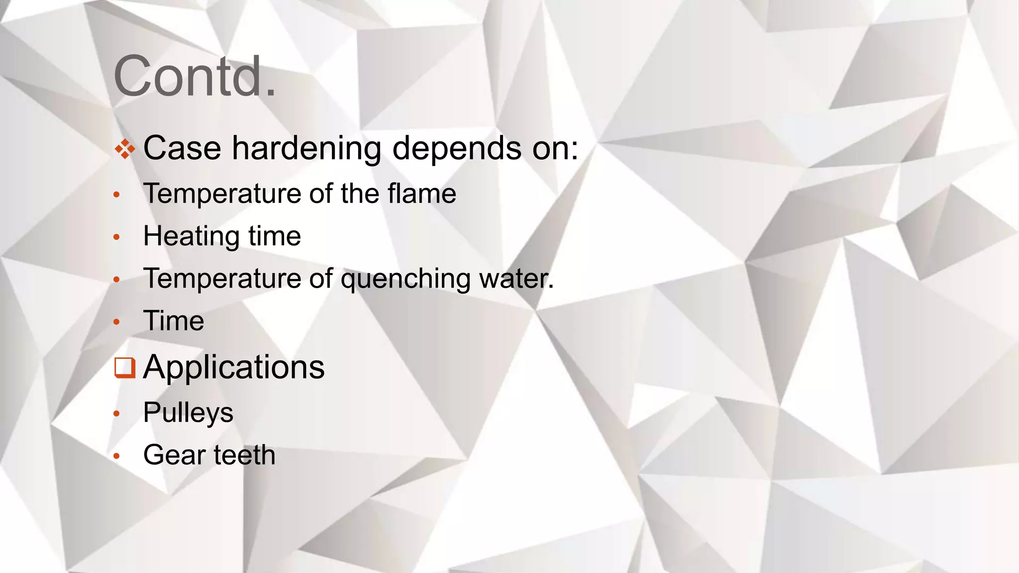Selective Hardening process | PPTX
