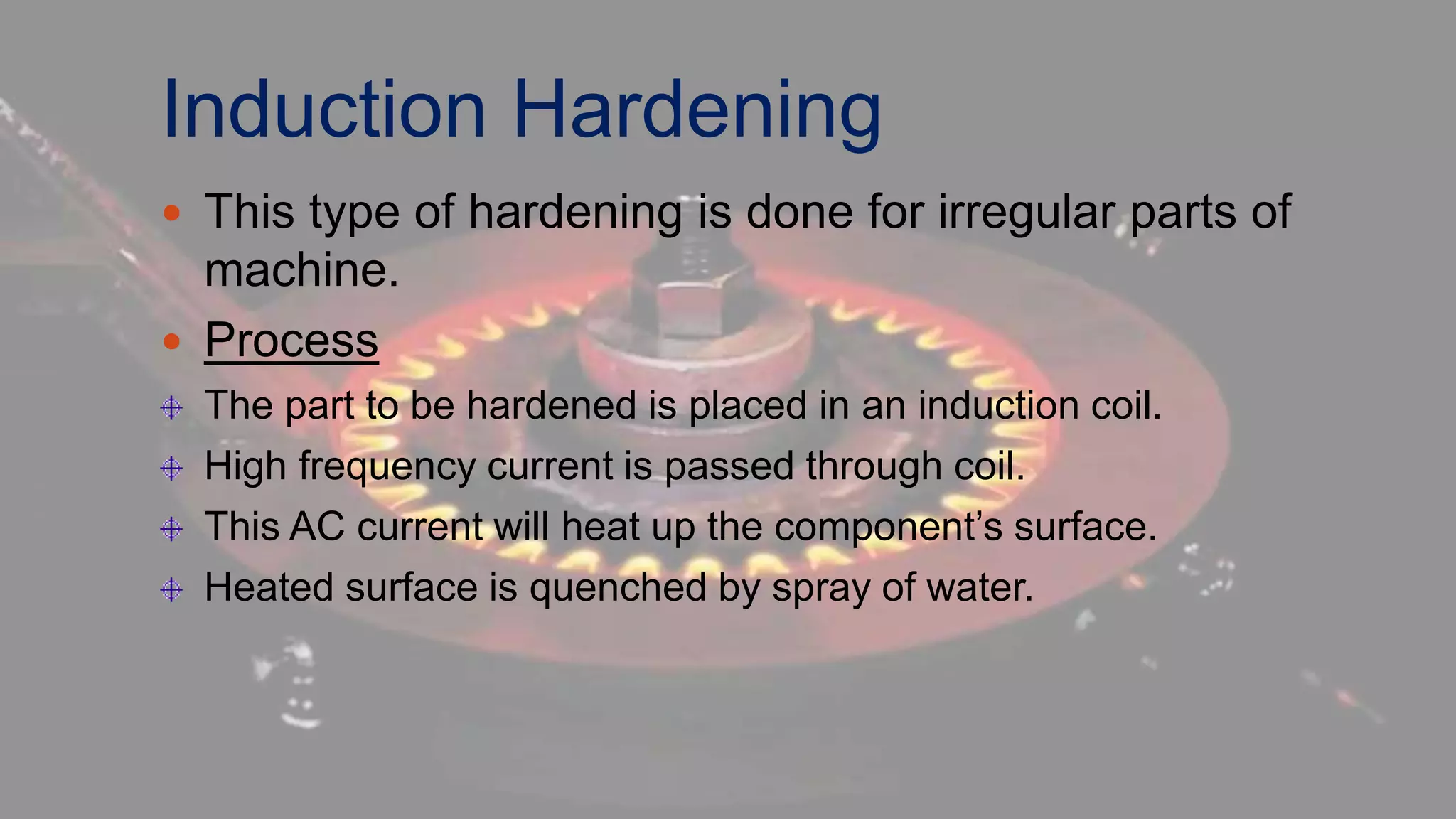 Selective Hardening process | PPTX