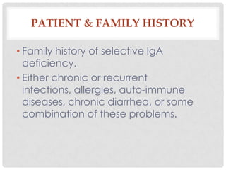 Selective ig a deficiency | PPTX