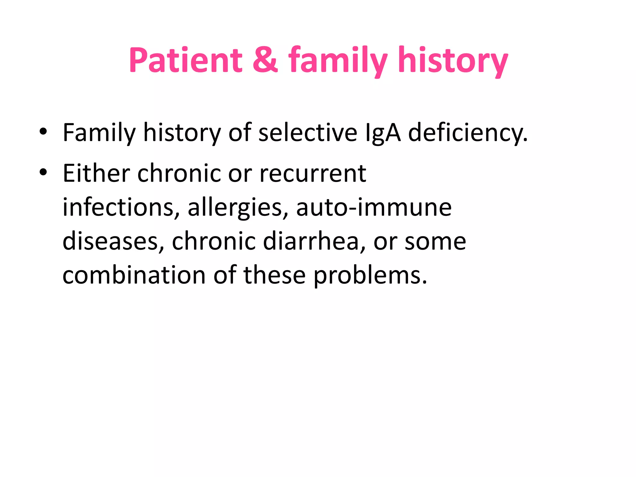 Selective igA deficiency | PPTX