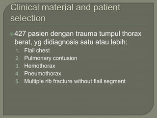 Selective management of flail chest and pulmonary contusion | PPTX