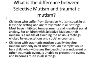 Selective mutism | PPTX