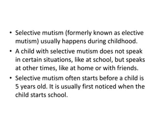 Selective mutism | PPTX