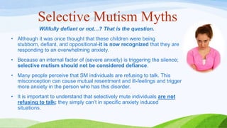 Selective mutism[1] | PPTX