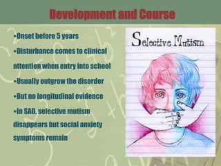 Selective mutism presentation | PPTX | Brain and Nervous System Disorders | Diseases and Conditions