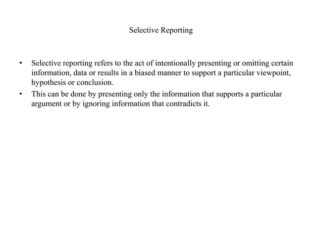 Selective Reporting and Misrepresentation.pptx